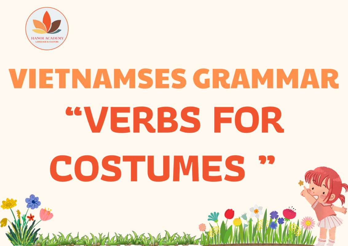 Vietnamese Lesson - Hanoi L&C Academy